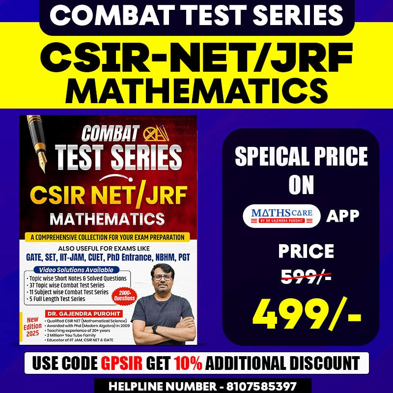Combat Test Series – CSIR NET/JRF Mathematics By Dr. Gajendra Purohit ...